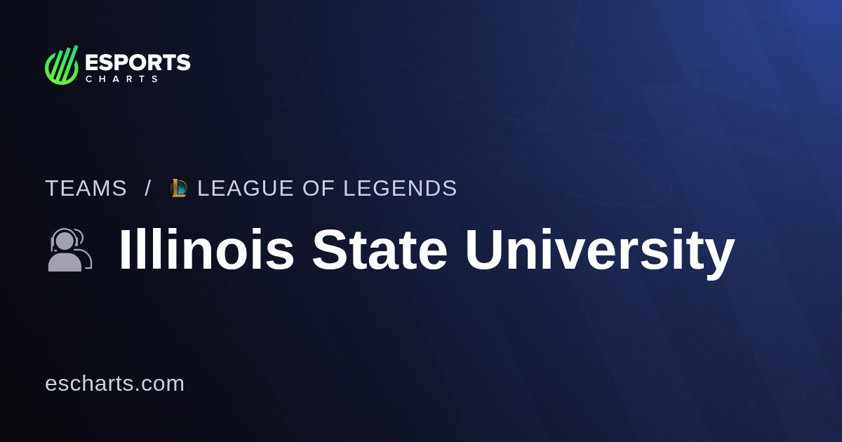 Illinois State University LoL (ISU) Team Overview and Viewers ...
