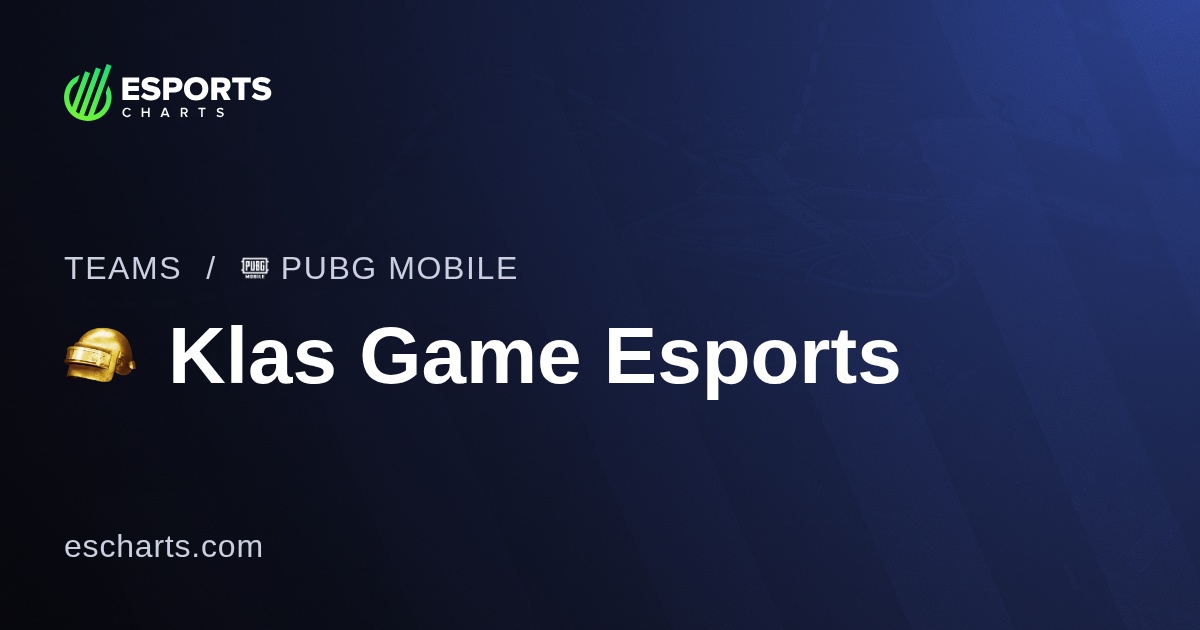 Klas Game Esports PUBG Mobile (klas-game-esports) Team Overview and ...