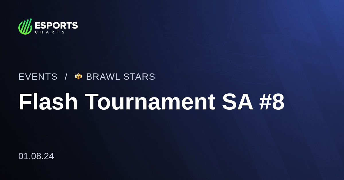 Flash Tournament SA #8 - Brawl Stars - Visualizador, Visão Geral, Pool ...